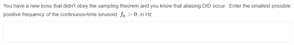 Solved You have a discrete-time sinusoidal signal x[n] of | Chegg.com