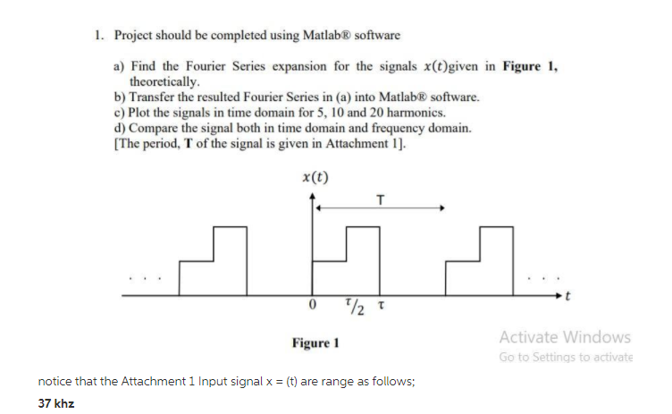 Solved 1. Project should be completed using Matlab® software | Chegg.com