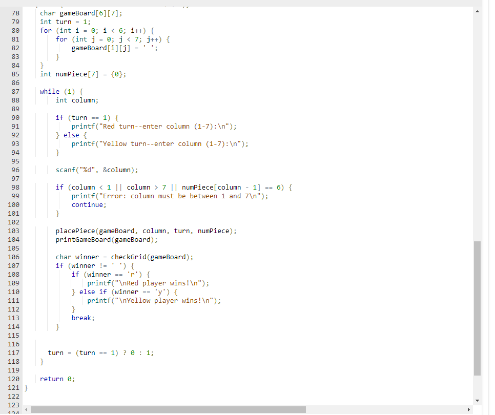 Solved \#include 〈stdio.h〉 void placePiece(char | Chegg.com