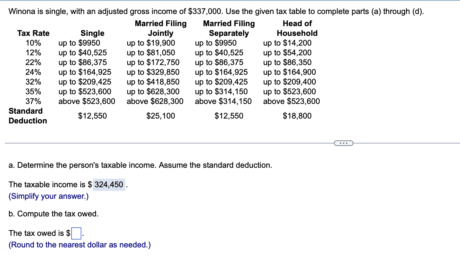 Solved a. Determine the person's taxable income. Assume the | Chegg.com