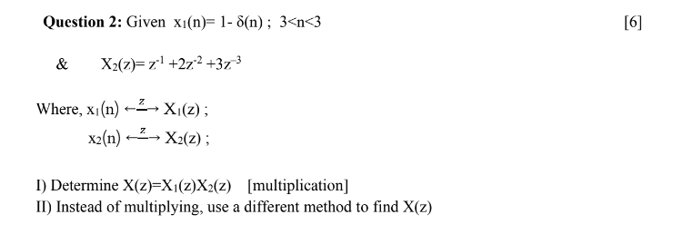 Solved Question 2: Given \\( | Chegg.com