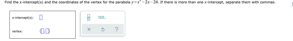 Solved Graph the parabola. y=-2x2 - 8x-5 Plot five points on | Chegg.com