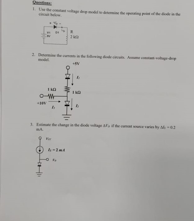 Solved Questions: 1. U'se the constant voltage drop model to | Chegg.com