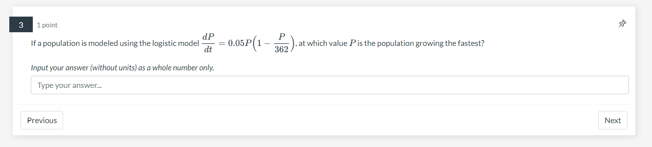 Solved 1 point If a population is modeled using the logistic | Chegg.com