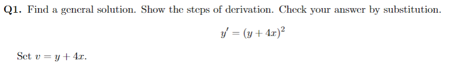 Solved 1. Find a general solution. Show the steps of | Chegg.com