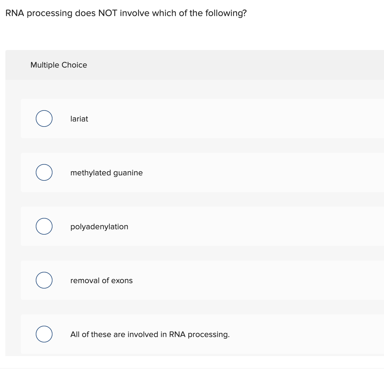 Solved RNA processing does NOT involve which of the | Chegg.com
