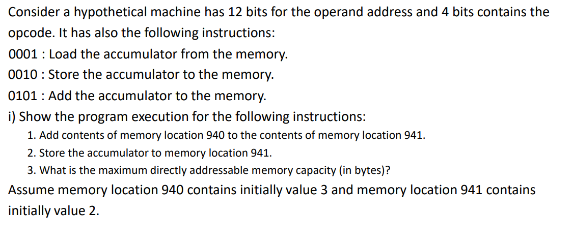 Solved Consider a hypothetical machine has 12 bits for the | Chegg.com