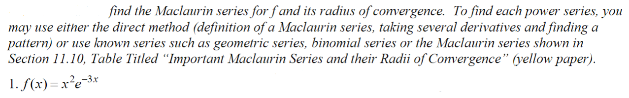 Solved find the Maclaurin series for f and its radius of | Chegg.com