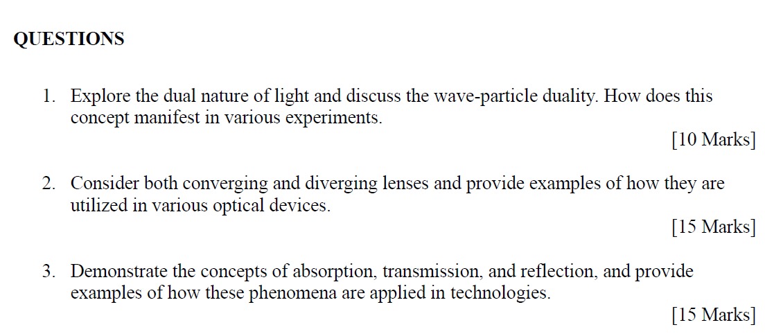 Solved QUESTIONS\\nExplore the dual nature of light and | Chegg.com