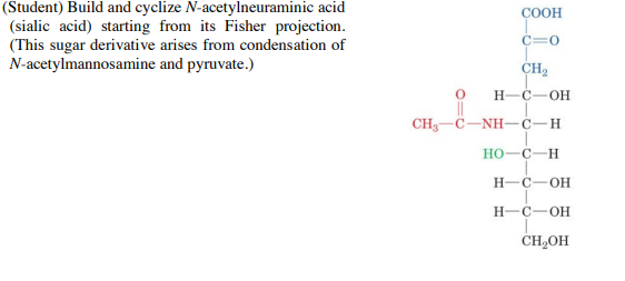 Solved (Student) Build and cyclize N-acetylneuraminic acid | Chegg.com