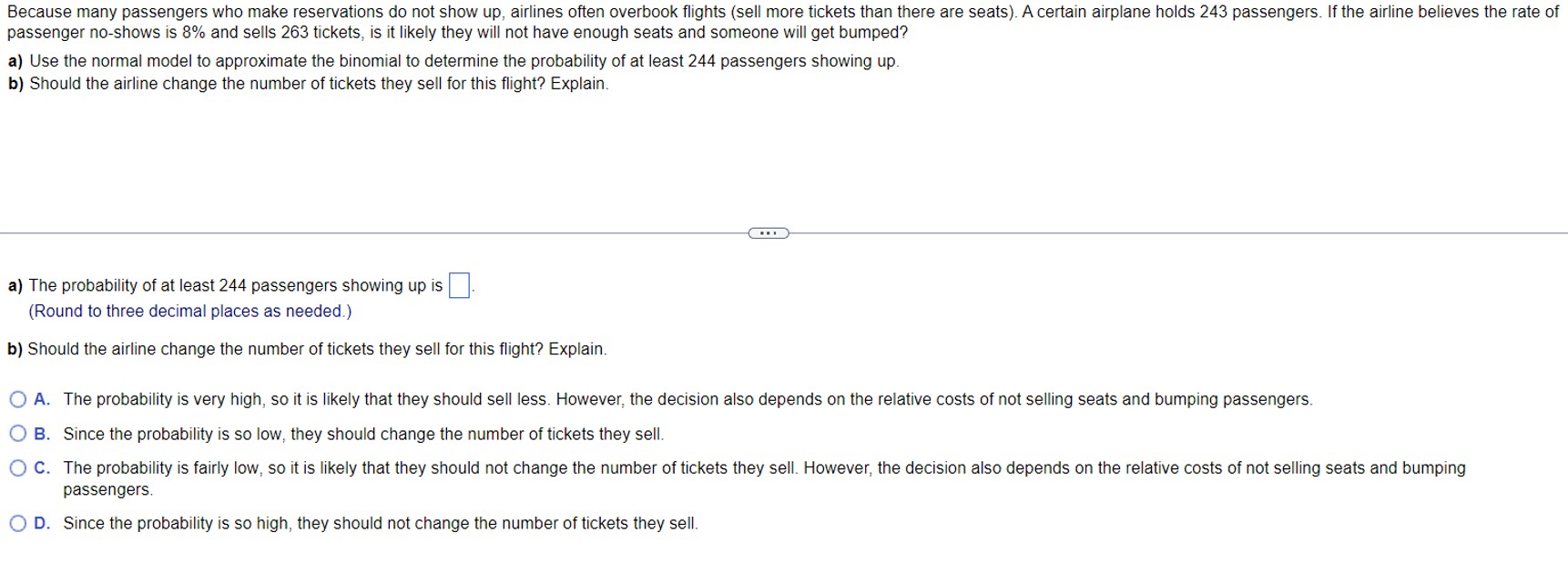 Solved passenger no-shows is 8% ﻿and sells 263 ﻿tickets, is | Chegg.com