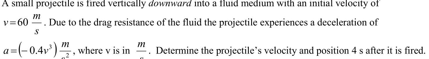Solved A small projectile is fired vertically downward into | Chegg.com