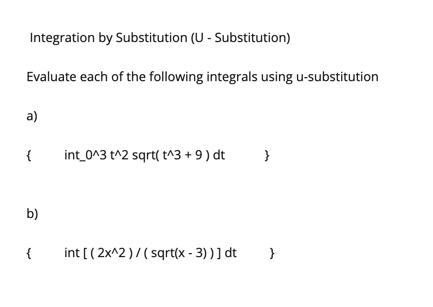 Solved Integration by Substitution (U - Substitution) | Chegg.com