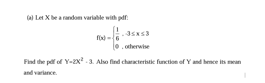 Solved (a) ﻿Let x ﻿be a random variable with | Chegg.com