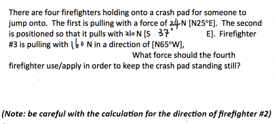 Solved There are four firefighters holding onto a crash pad | Chegg.com