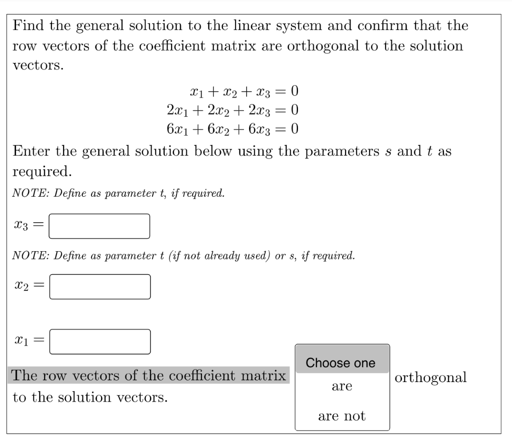 Solved Find the general solution to the linear system and | Chegg.com