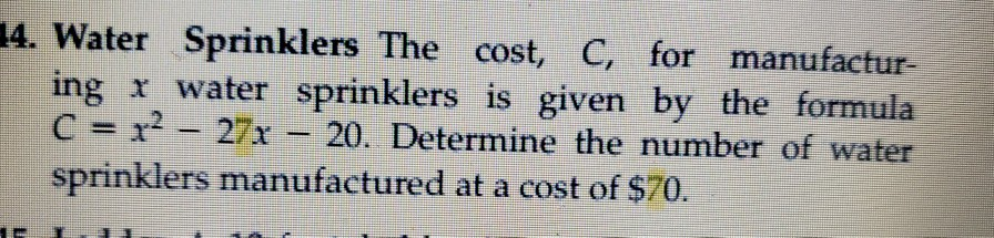 Solved 14. Water Sprinklers The cost, C, for manufactur- ing | Chegg.com