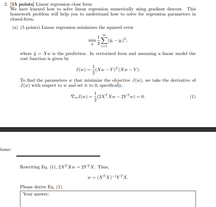 Solved 2. (15 points) Linear regression close form We have | Chegg.com