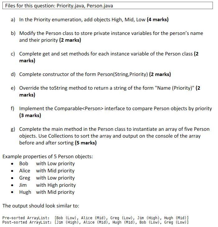 Solved Files for this question: Priority.java, Person.java | Chegg.com