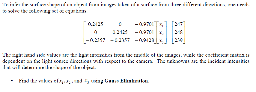 Solved To infer the surface shape of an object from images | Chegg.com