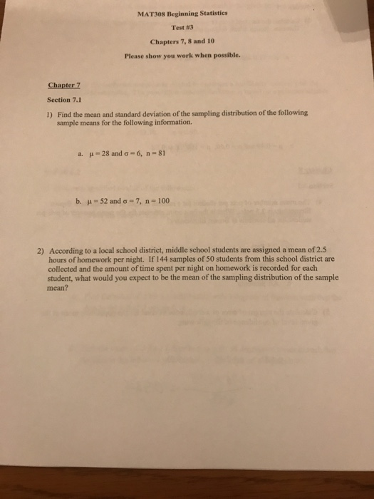 Solved MAT308 Beginning Statistics Test #3 Chapters 7, 8 and | Chegg.com