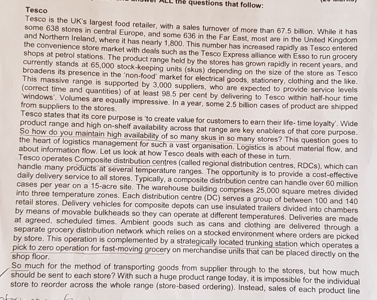 Solved - UI ALL the questions that follow: Tesco Tesco is | Chegg.com