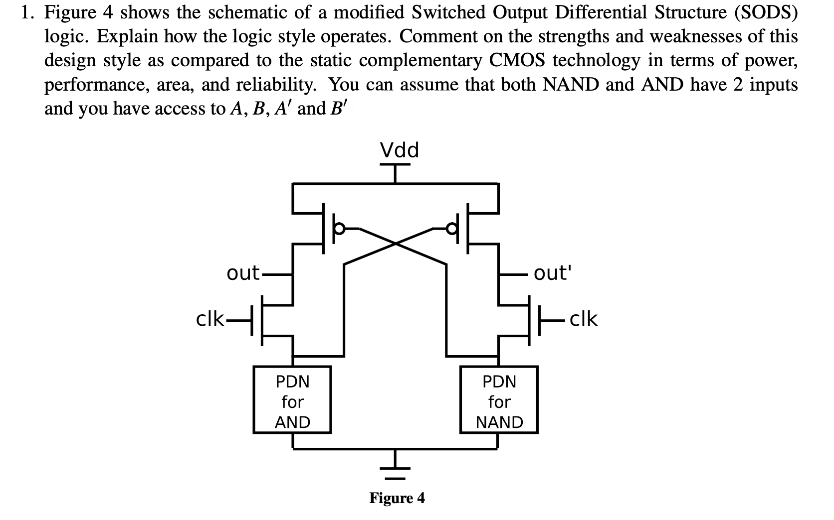 Solved 1. Figure 4 shows the schematic of a modified | Chegg.com