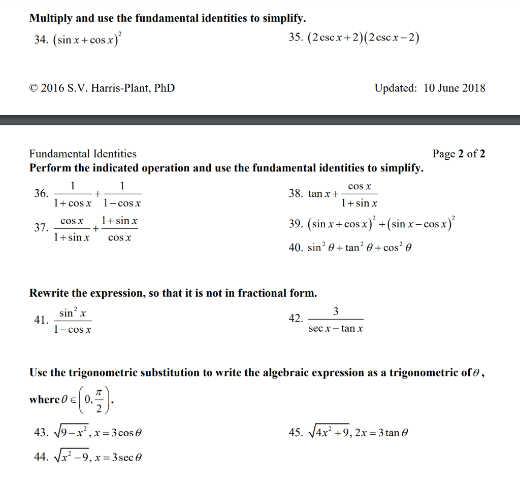 Solved Multiply and use the fundamental identities to | Chegg.com