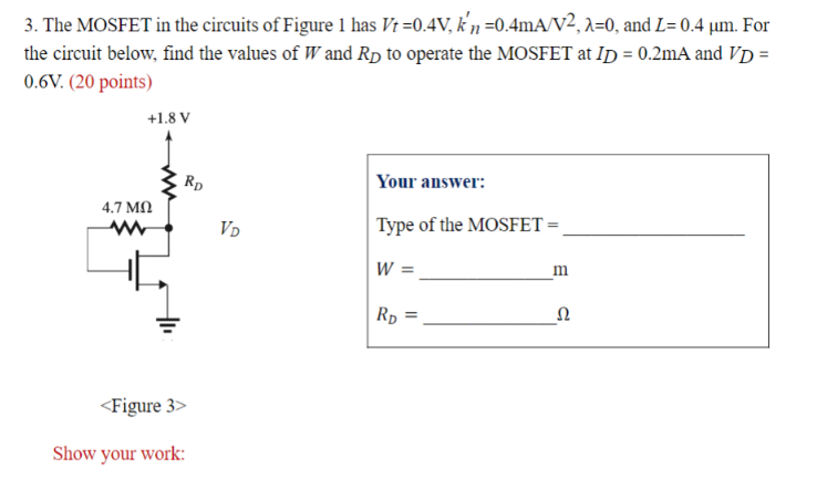 Solved 3. The MOSFET in the circuits of Figure 1 has Vt=0.4 | Chegg.com