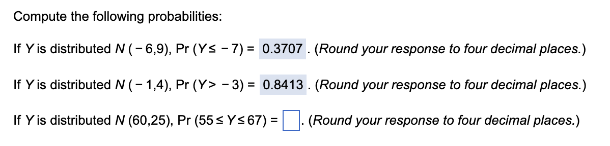 Solved Compute the following probabilities: If Y is | Chegg.com