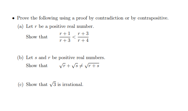 Solved • Prove the following using a proof by contradiction | Chegg.com