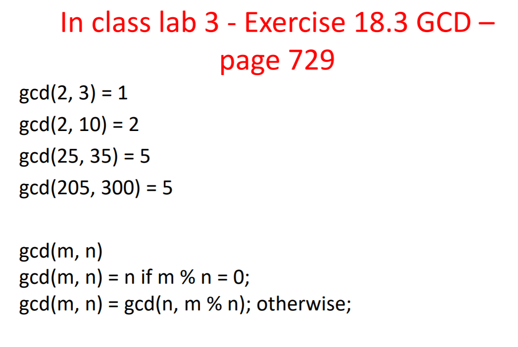 Solved In class lab 3 - Exercise 18.3 GCD – page 729 gcd(2, | Chegg.com Solved In class lab 3 - Exercise 18.3 GCD – page 729 gcd(2, | Chegg.com