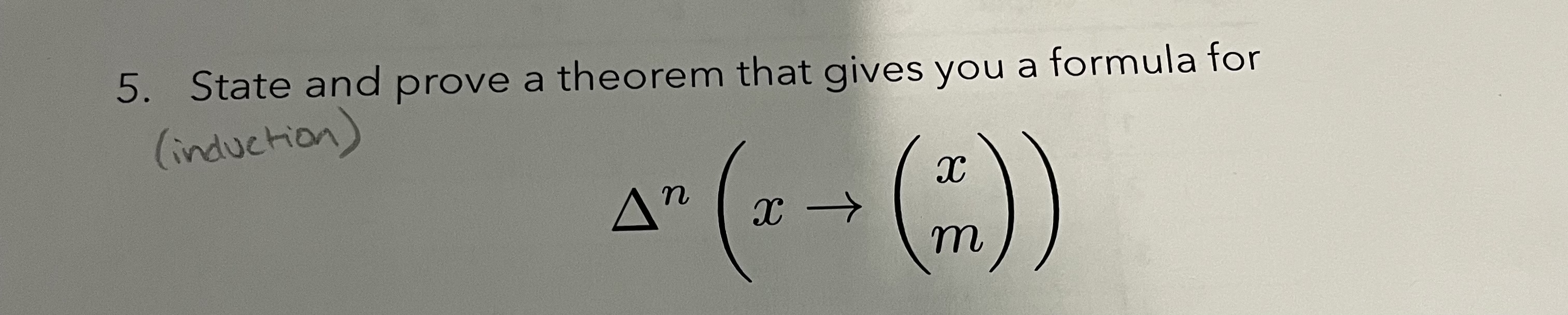 Prove by induction: State and prove a theorem that | Chegg.com