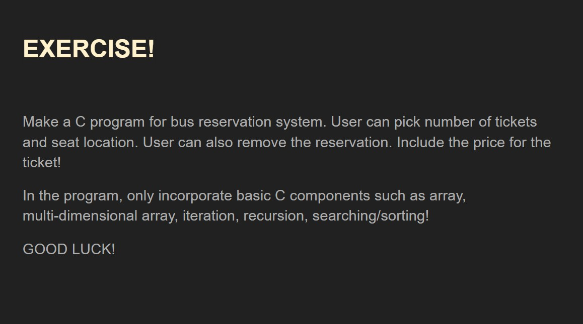 Solved EXERCISE! Make a C program for bus reservation | Chegg.com