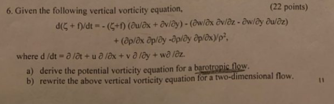 Solved Given the following vertical vorticity | Chegg.com