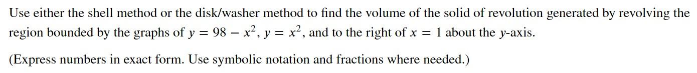 Solved Use either the shell method or the disk/washer method | Chegg.com