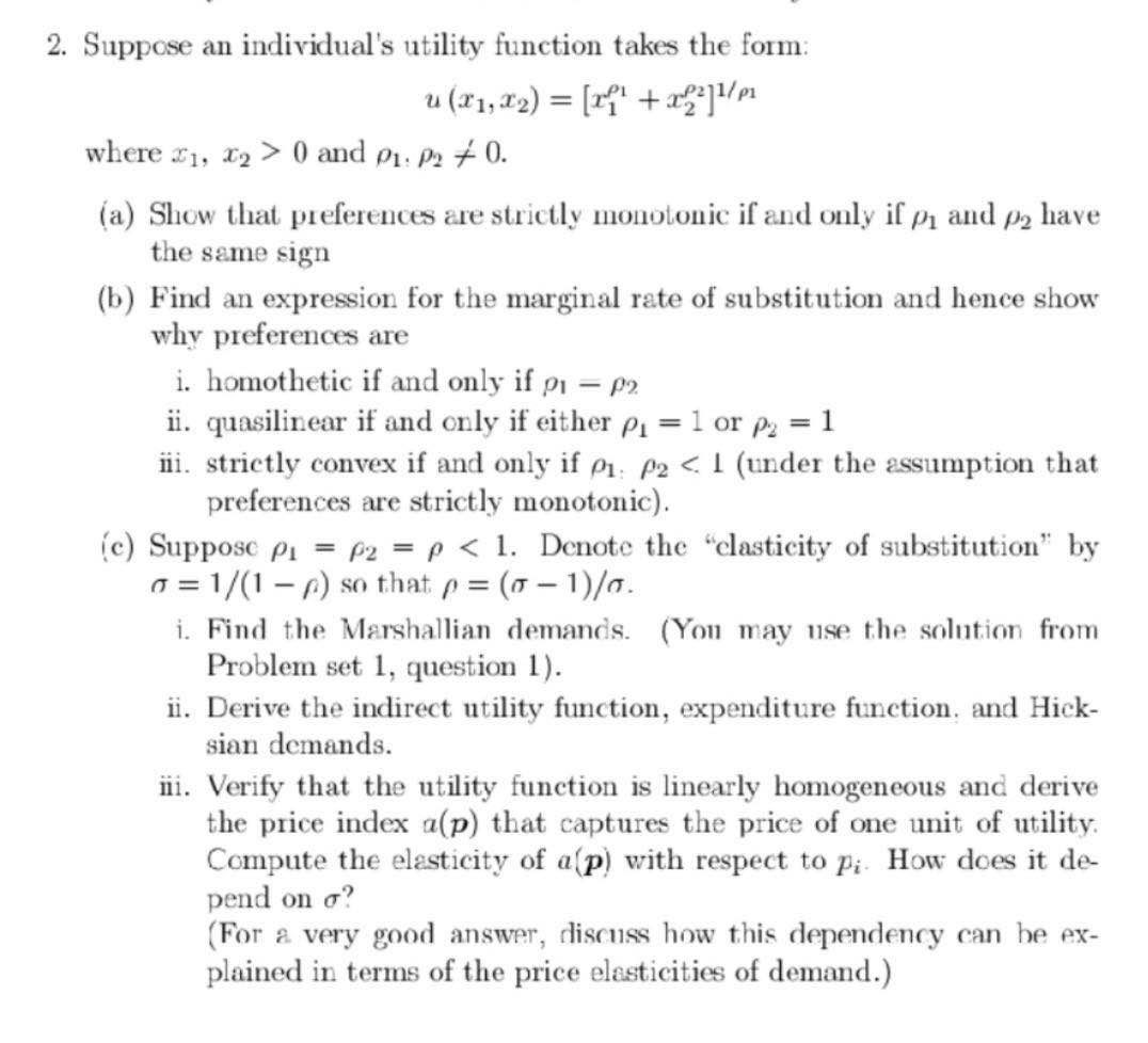 Solved 2. Suppose an individual's utility function takes the | Chegg.com