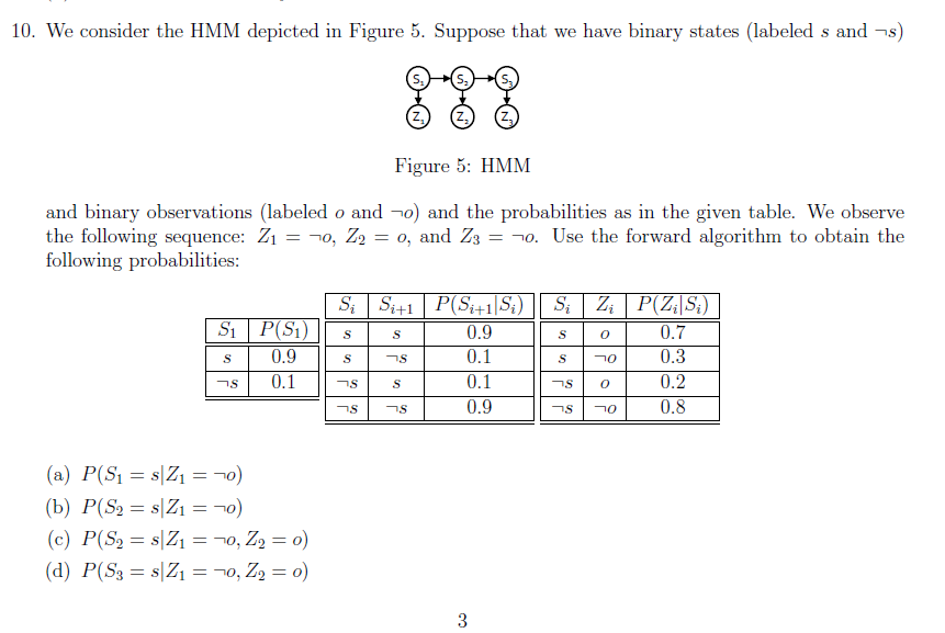 10, We consider the HMM depicted in Figure 5. Suppose | Chegg.com