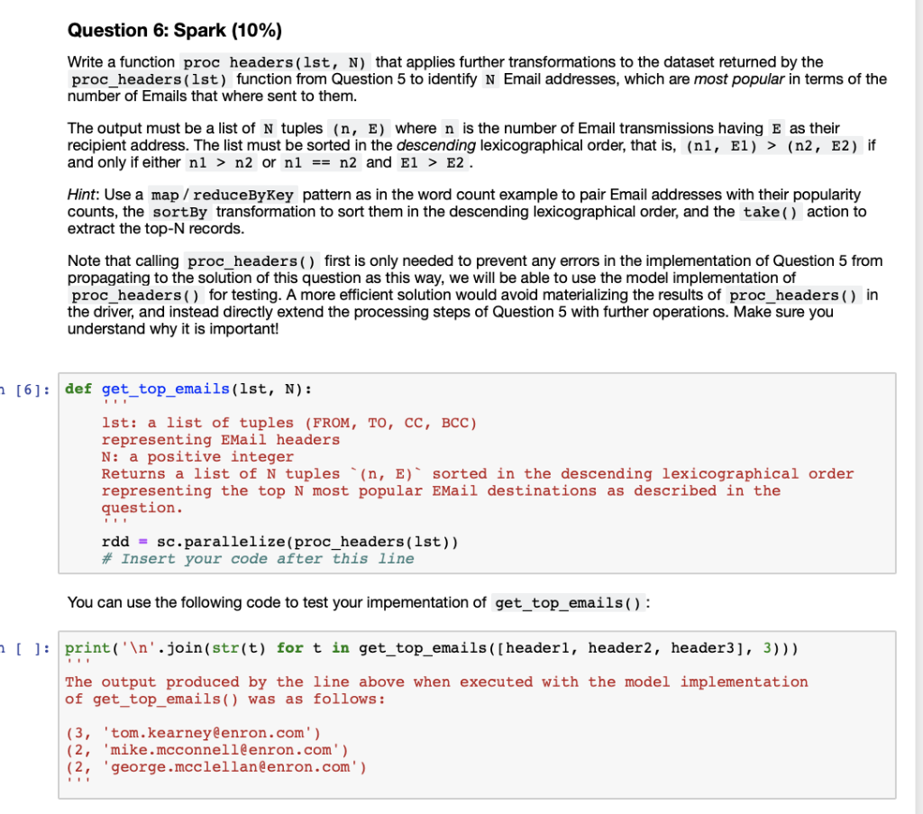 Question 6: Spark (10%) Write a function proc headers | Chegg.com