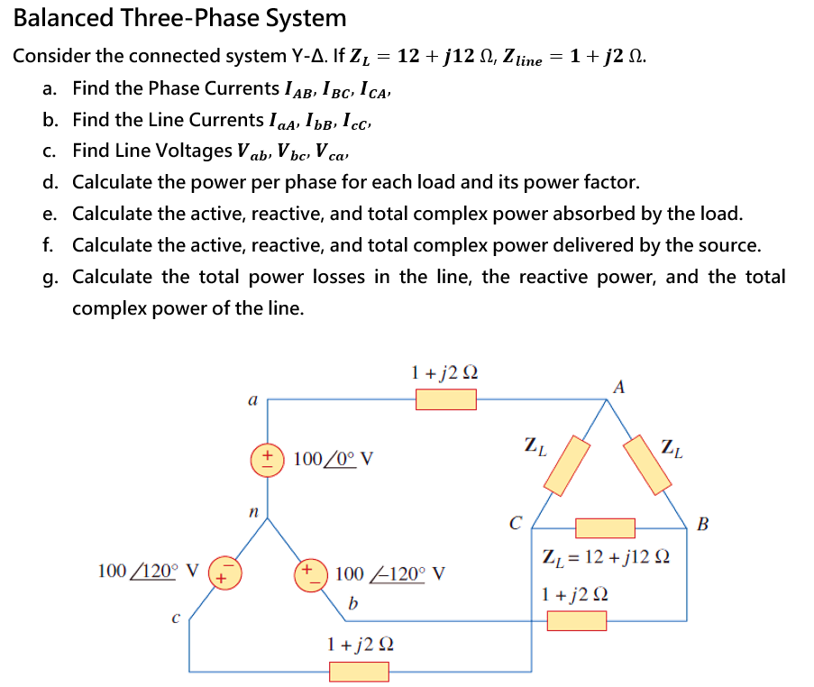 Solved Balanced Three-Phase SystemConsider the connected | Chegg.com