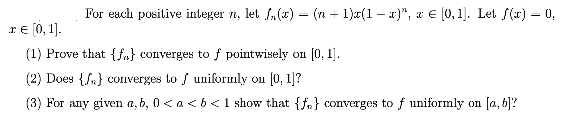 Solved For each positive integer n, let fn (2) = (n + 1)X(1 | Chegg.com