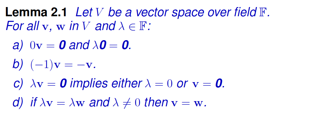 Solved Lemma 2.1 Let V be a vector space over field F. For | Chegg.com
