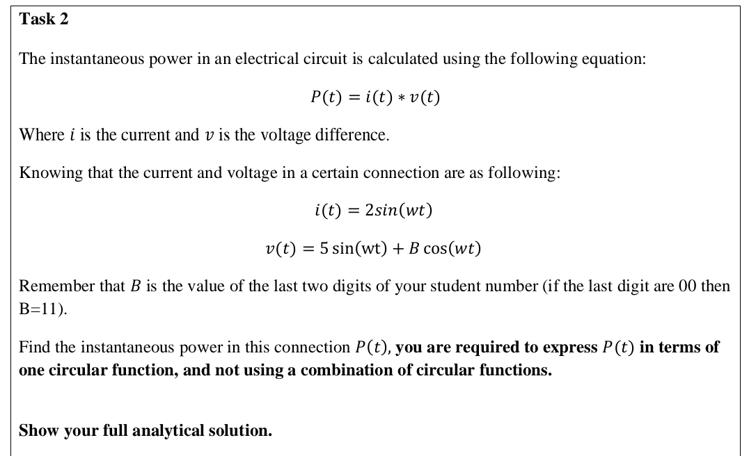 Solved Task 2 The instantaneous power in an electrical | Chegg.com