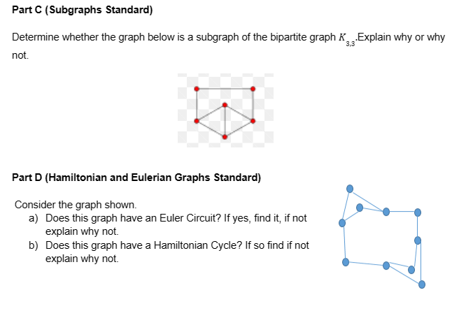 Solved Part C (Subgraphs Standard)Determine whether the | Chegg.com