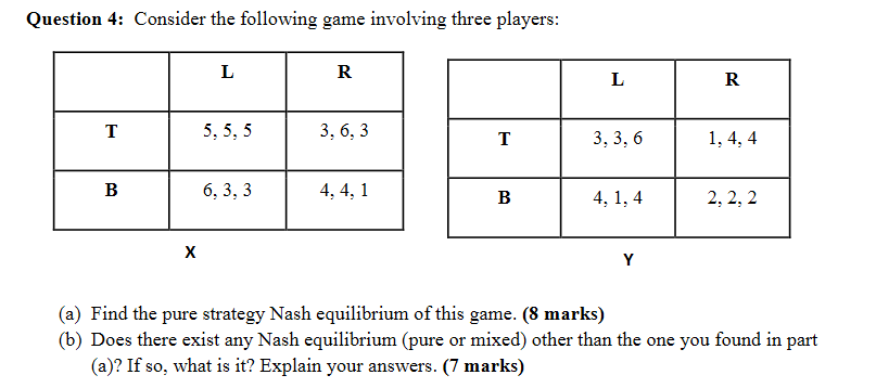Solved Question 4: Consider the following game involving | Chegg.com