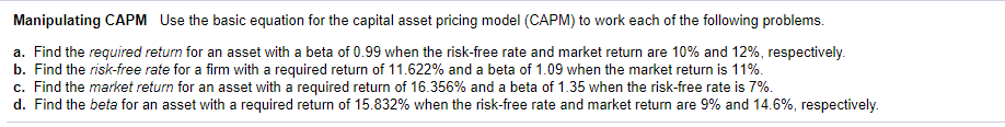 Solved Manipulating CAPM Use the basic equation for the | Chegg.com