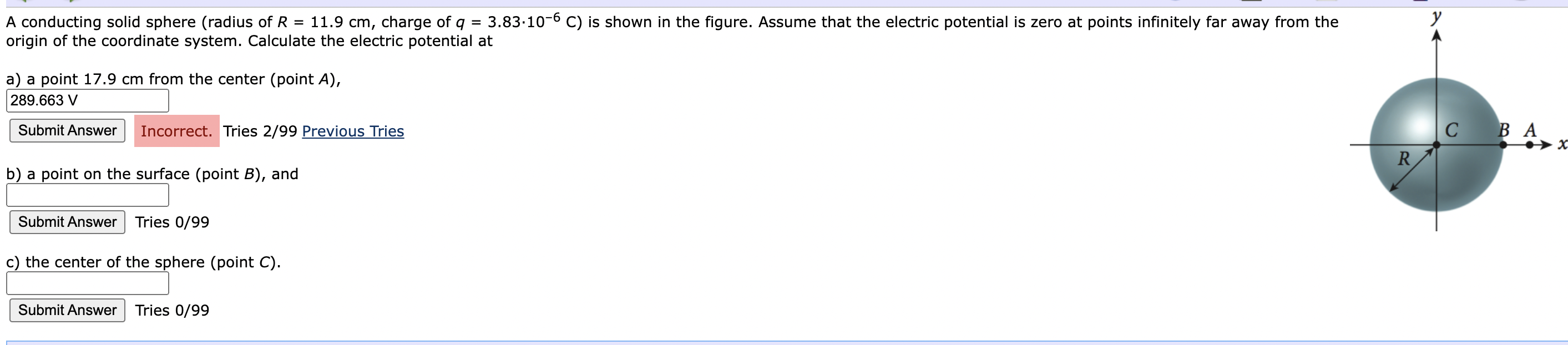 Solved A conducting solid sphere (radius of R = 11.9 cm, | Chegg.com