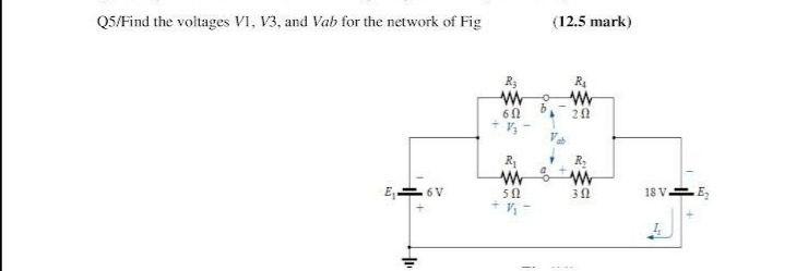 Solved QS/Find the voltages VI, V3, and Vab for the network | Chegg.com