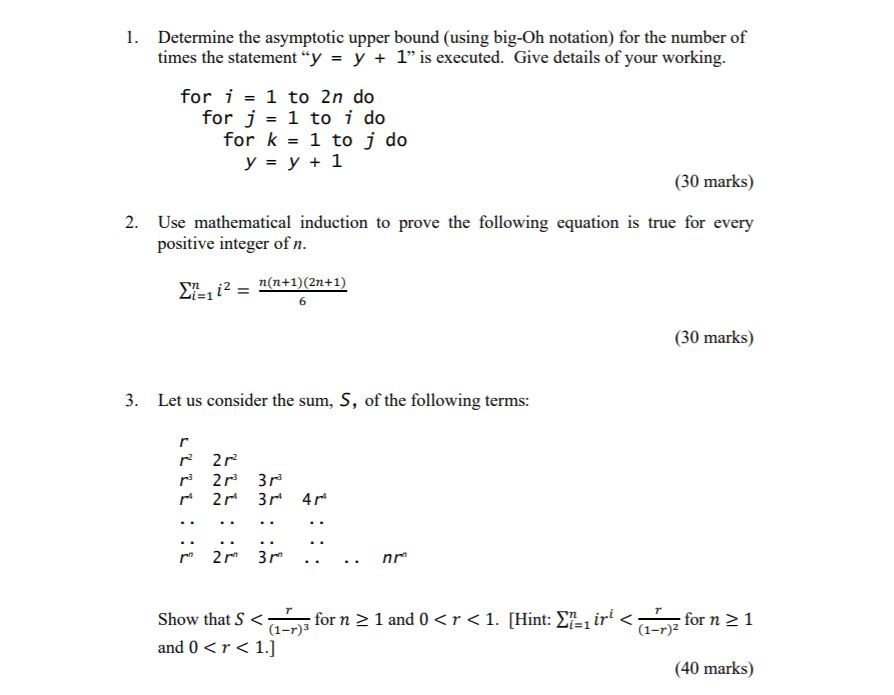 Solved 1. Determine the asymptotic upper bound (using big-Oh | Chegg.com