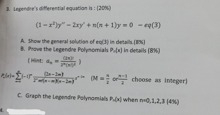 Solved 3. Legendre's differential equation is: (20%) | Chegg.com